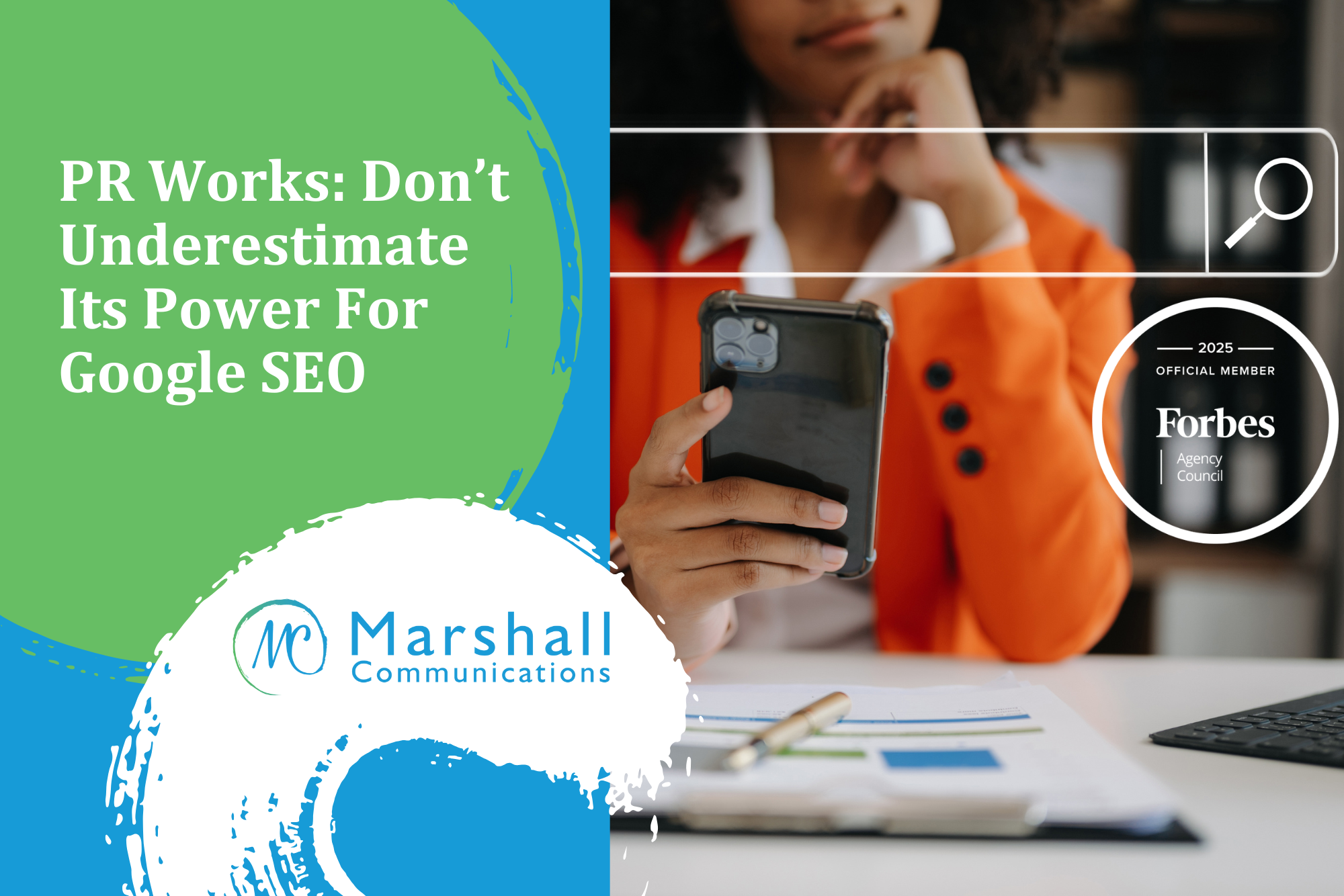 PR Works: Don’t Underestimate Its Power For Google SEO - Marshall ...